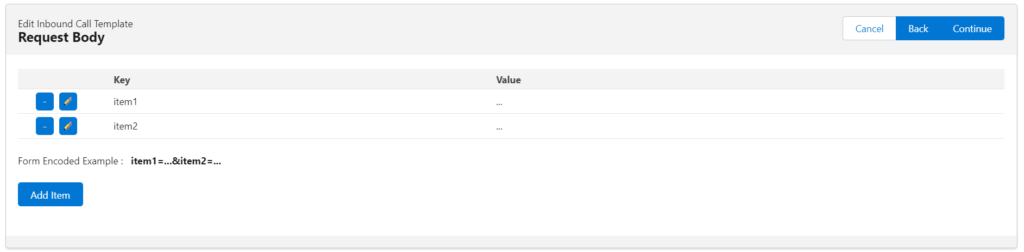 Step 2: Inbound Template Request Body (Form-Encoded Body)