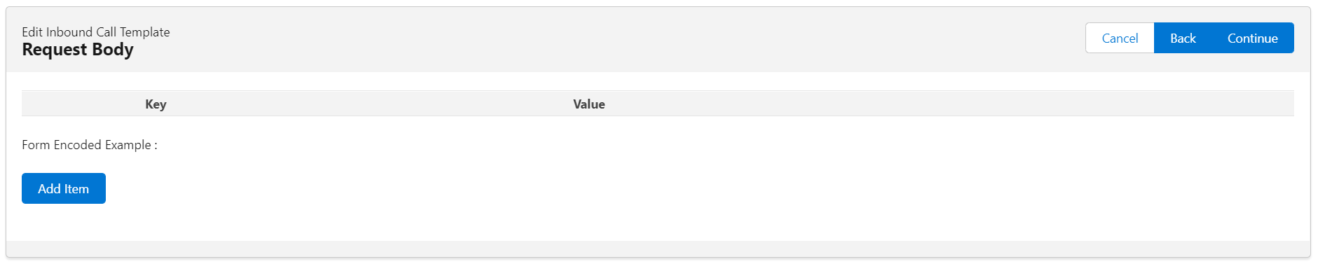 Step 2 Inbound Template Request Body Form Encoded Body Old Interface Declarative Webhooks